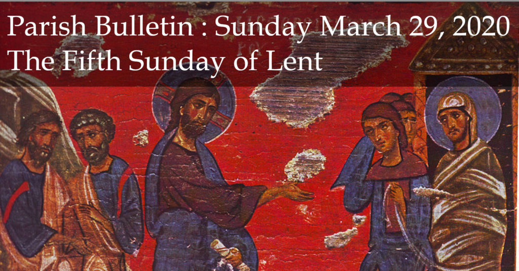 Parish Bulletin - Sunday March 29, 2020, the Fifth Sunday of Lent - St ...